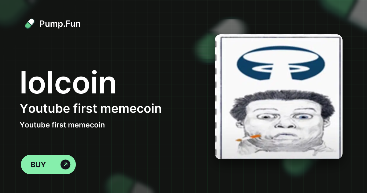 Youtube first memecoin (lolcoin) - Pump