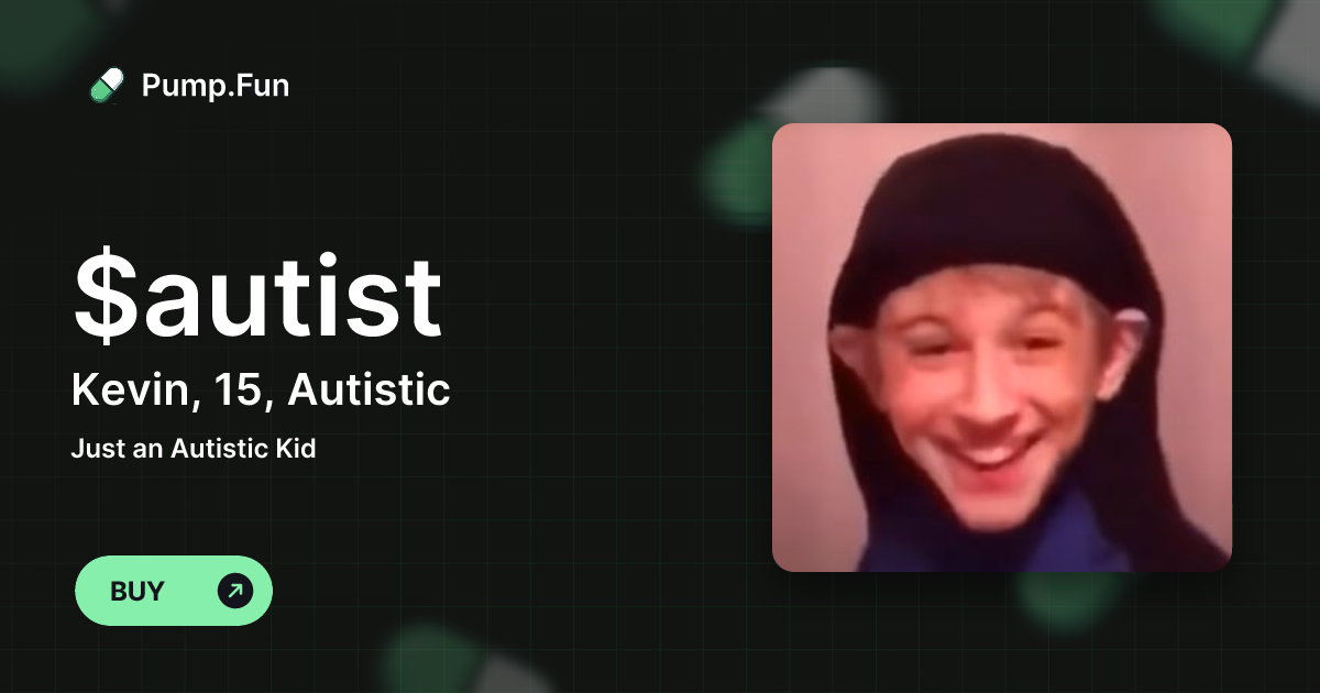 Kevin, 15, Autistic ($autist) - Pump