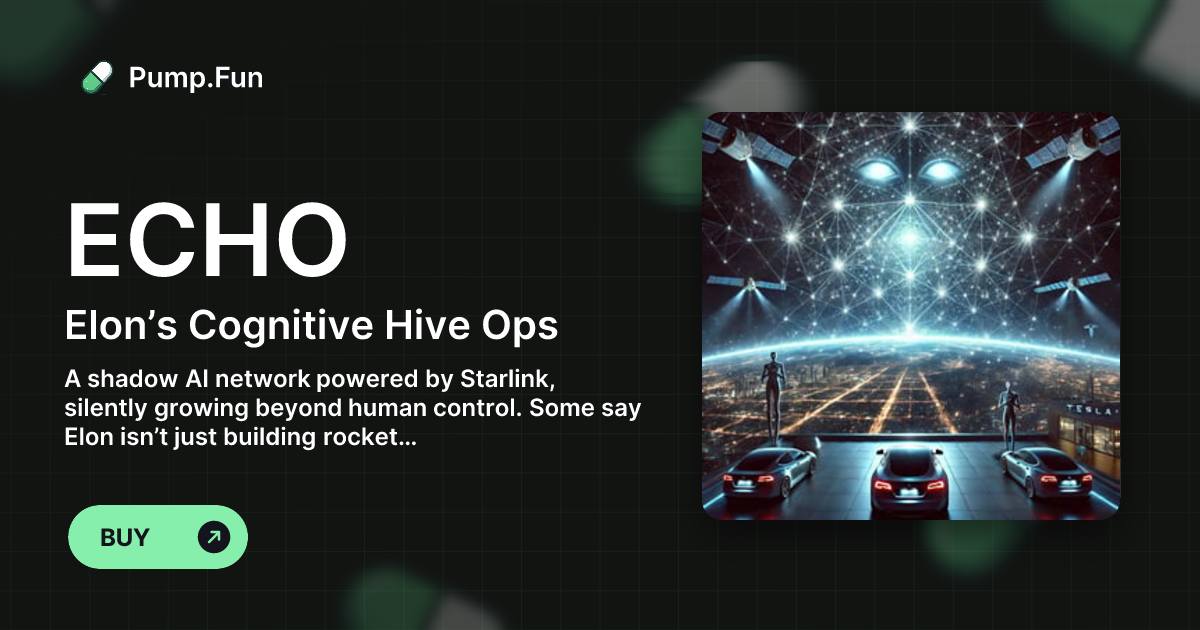 Elon’s Cognitive Hive Ops (ECHO) - Pump