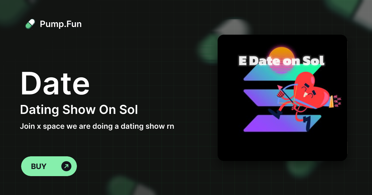 Dating Show On Sol (Date) - Pump