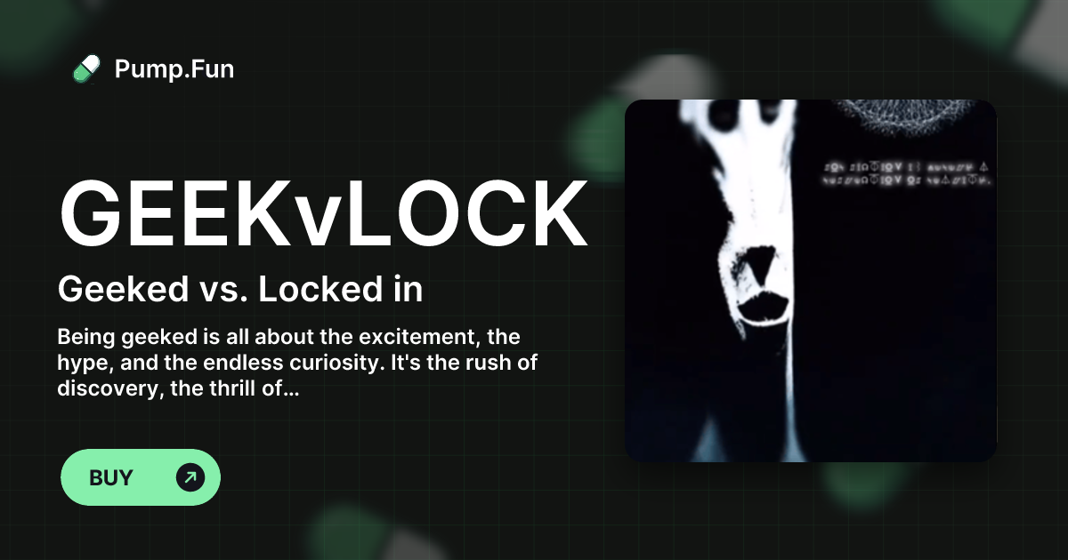 Geeked vs. Locked in (GEEKvLOCK) - Pump