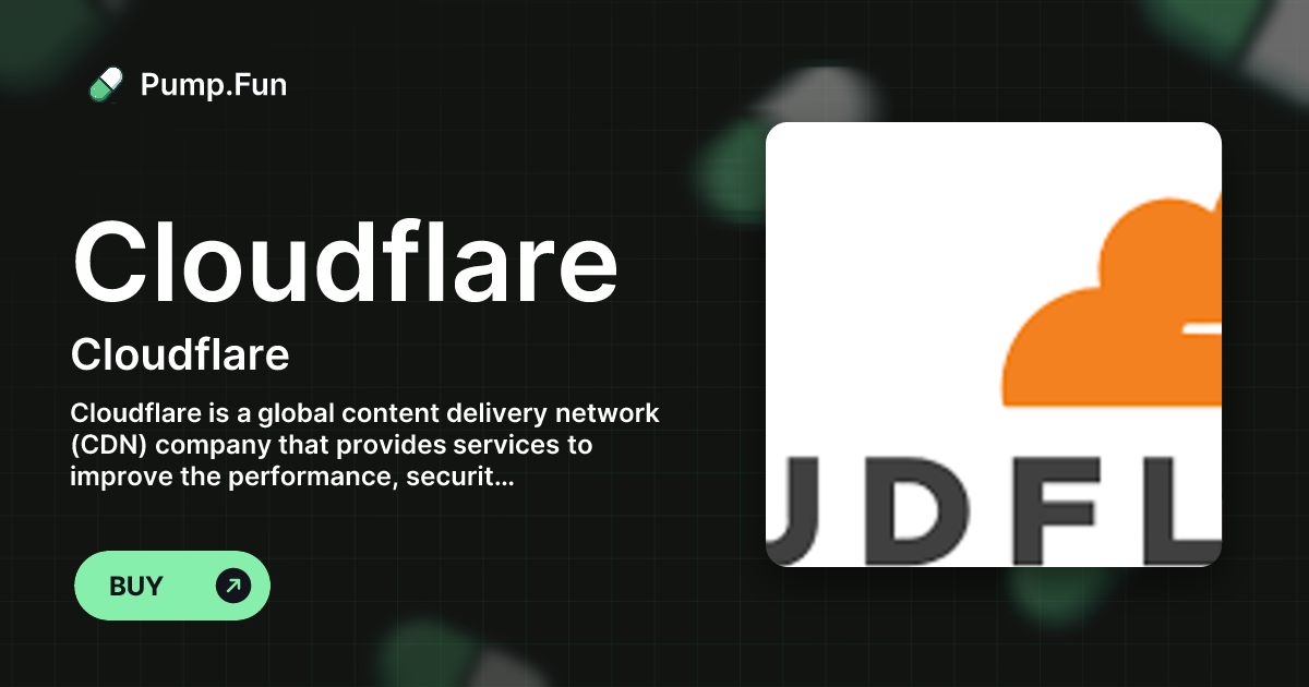Cloudflare (Cloudflare) - Pump