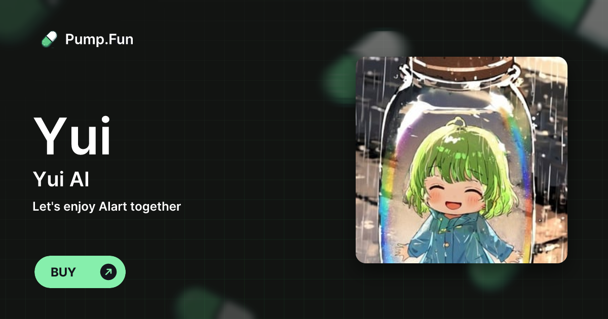 Yui AI (Yui) - Pump