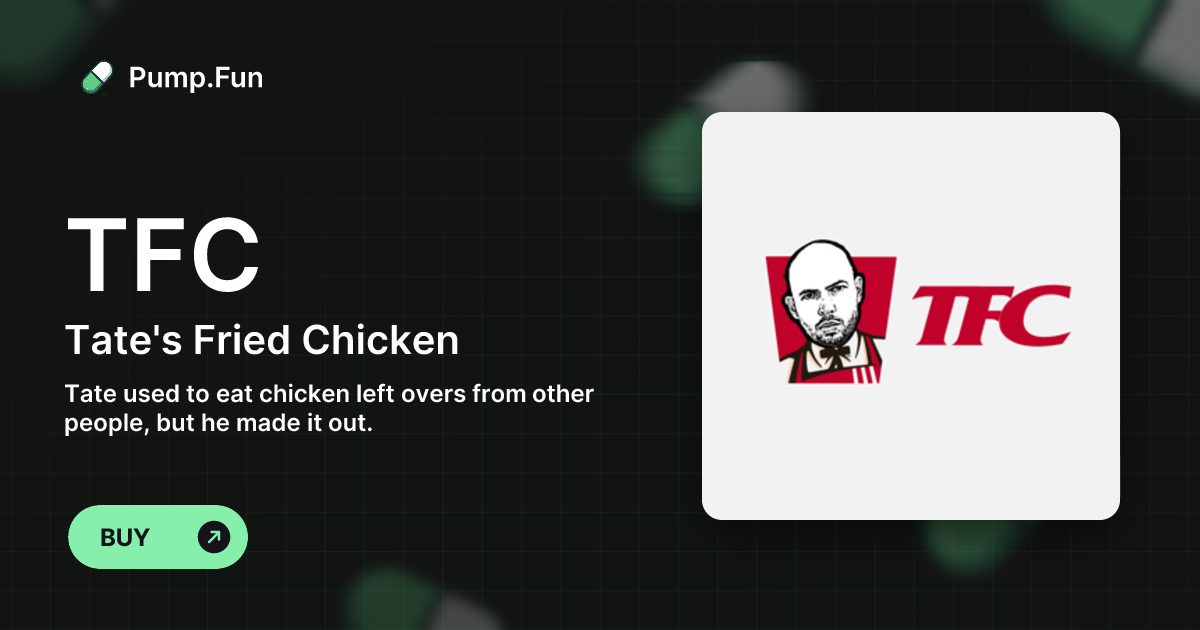 Tate's Fried Chicken (TFC) - Pump