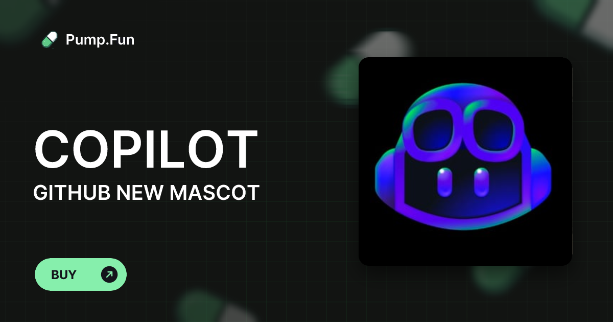 GITHUB NEW MASCOT (COPILOT) - Pump