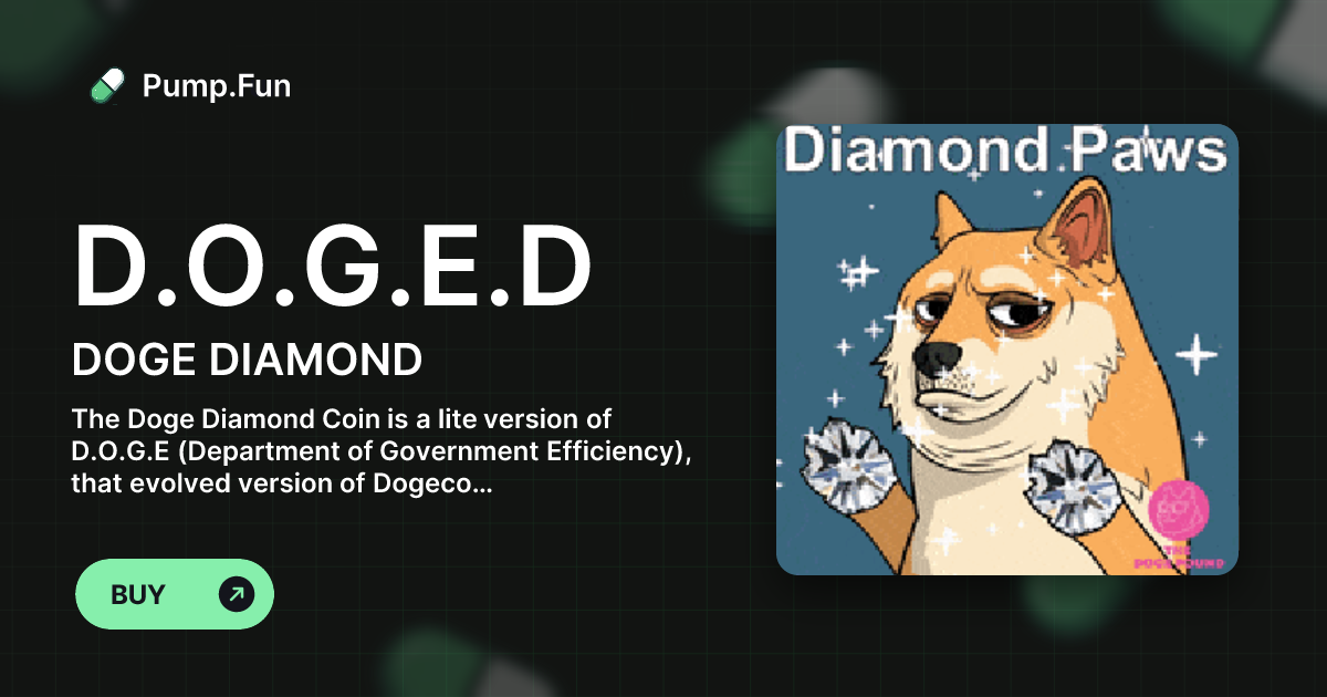 DOGE DIAMOND (D.O.G.E.D) - Pump