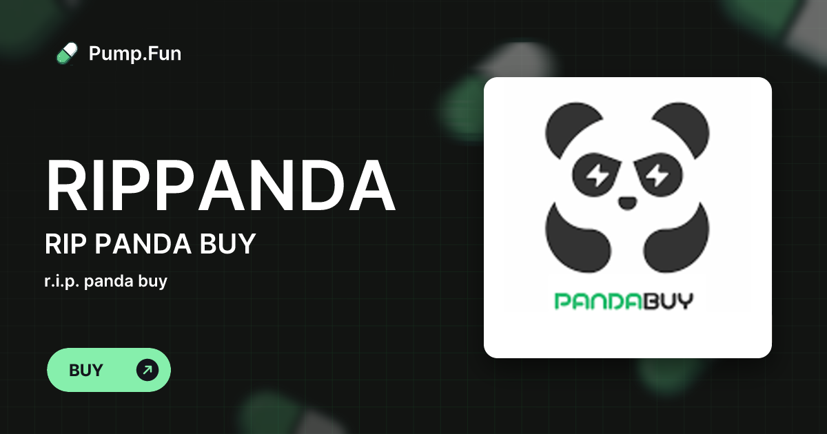 RIP PANDA BUY (RIPPANDA) - Pump