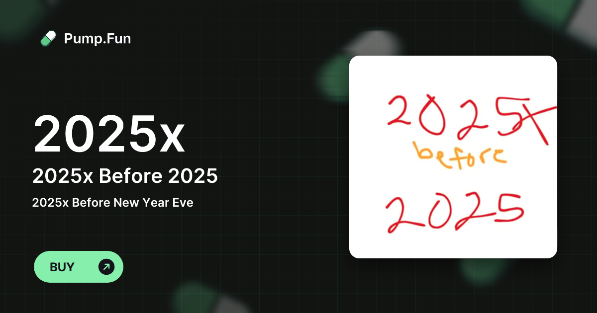 2025x Before 2025 (2025x) - Pump