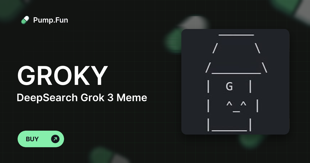 DeepSearch Grok 3 Meme (GROKY) - Pump