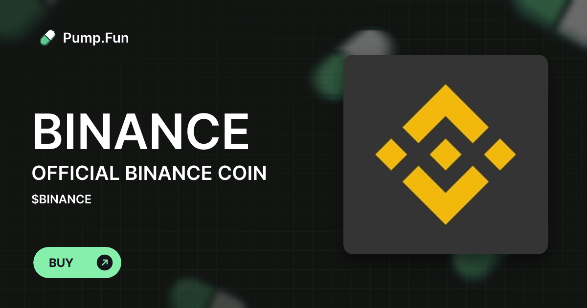 OFFICIAL BINANCE COIN (BINANCE) - Pump