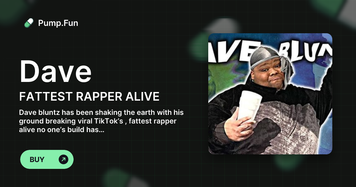 FATTEST RAPPER ALIVE (Dave) - Pump