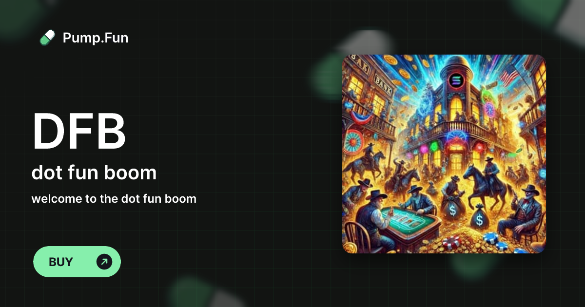 dot fun boom (DFB) - Pump