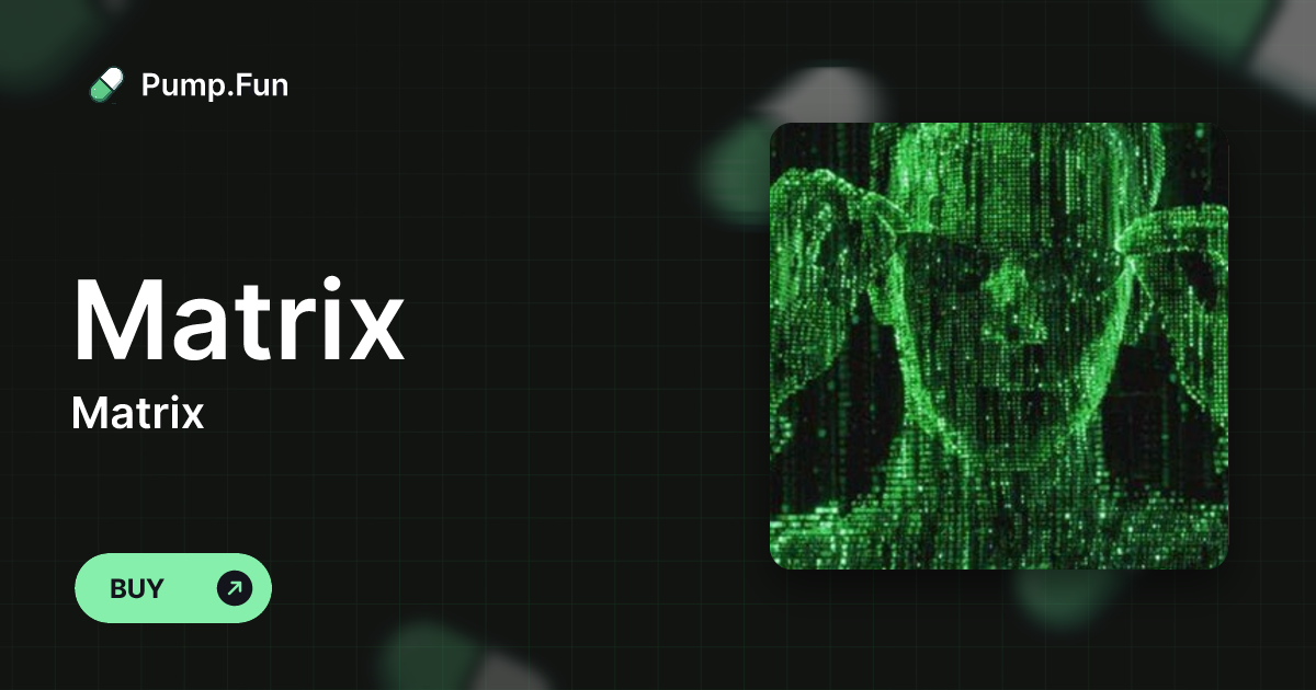 Matrix (Matrix) - Pump