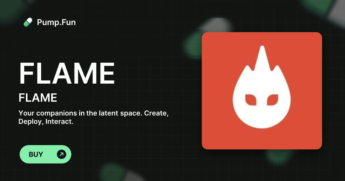 FLAME (FLAME) - Pump