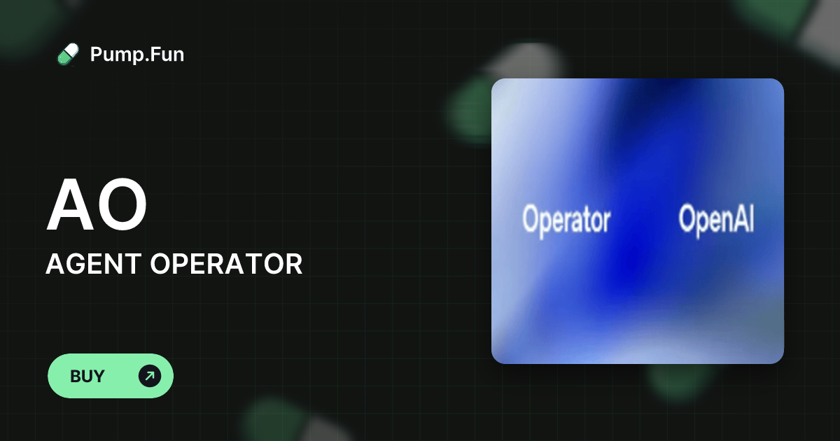 AGENT OPERATOR (AO) - Pump