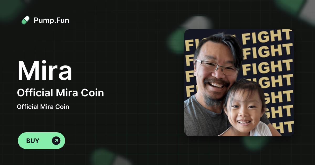 Official Mira Coin (Mira) - Pump