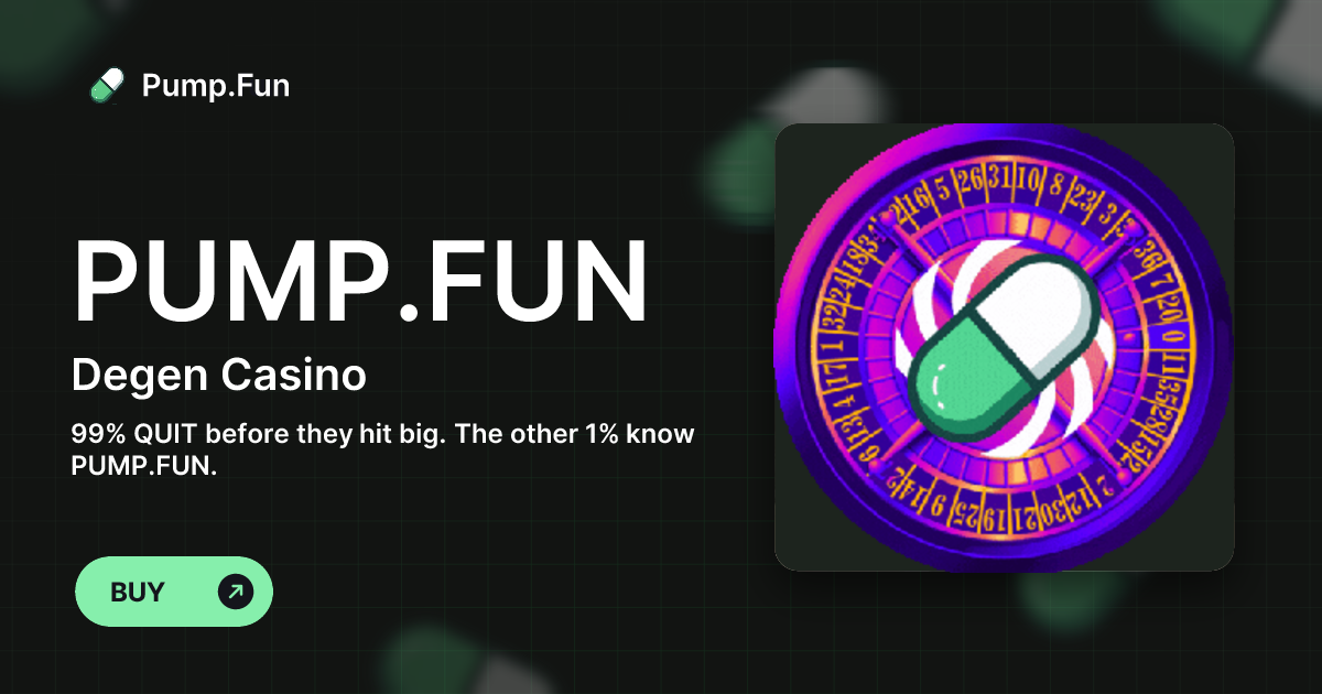 Degen Casino (PUMP.FUN) - Pump
