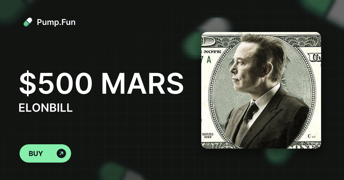 ELONBILL ($500 MARS) - Pump