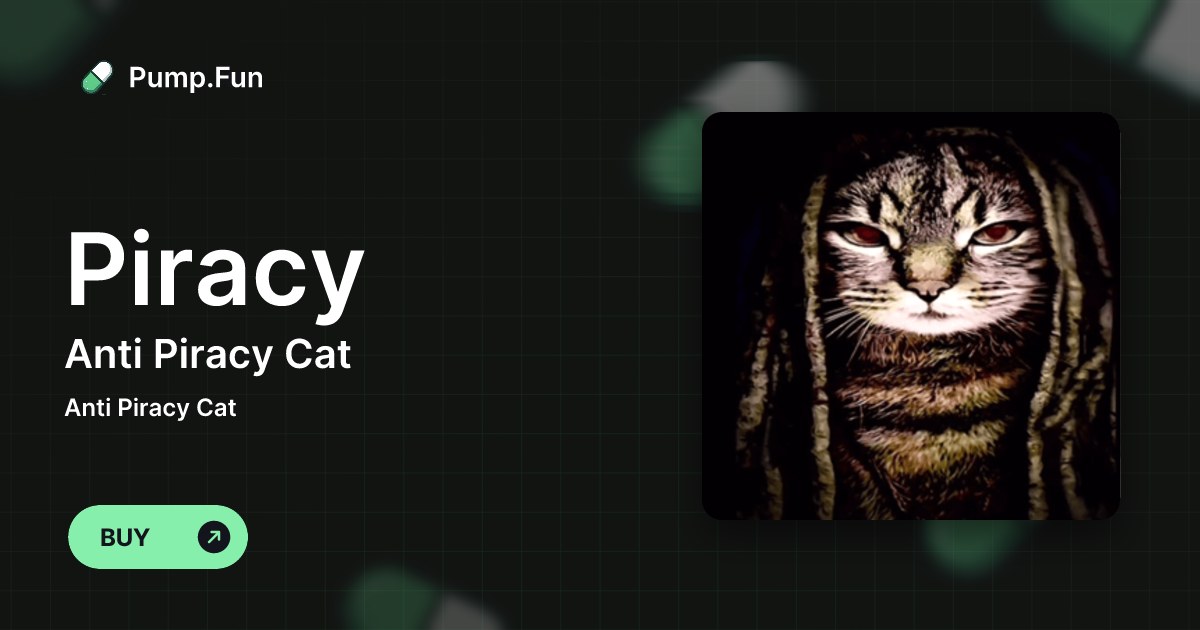 Anti Piracy Cat (Piracy) - Pump