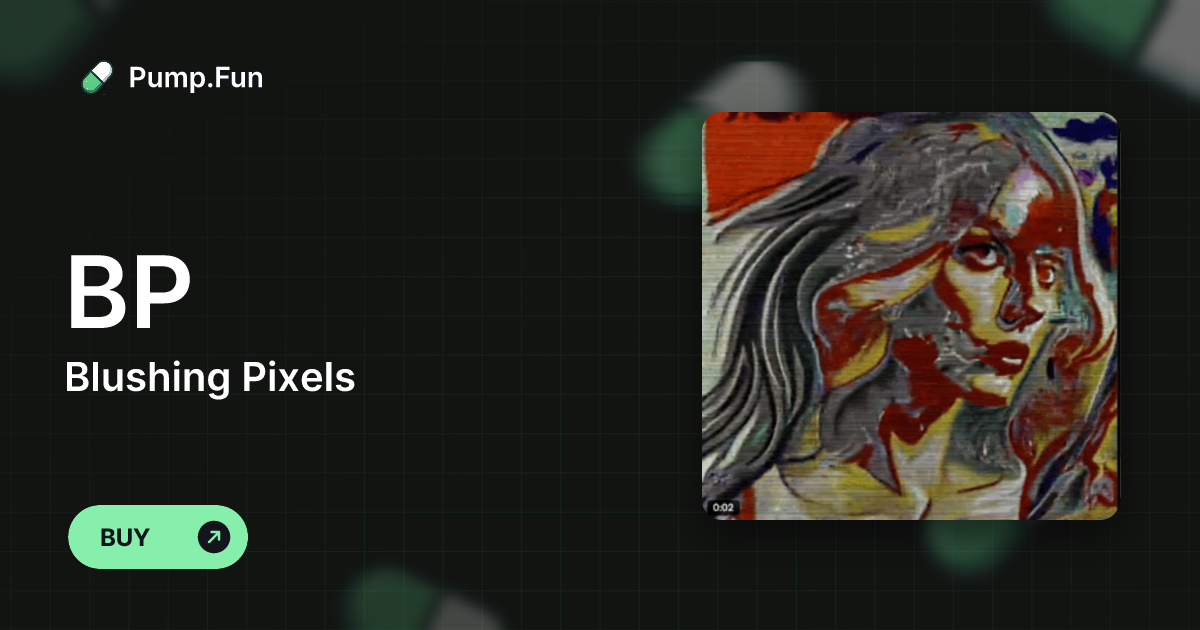 Blushing Pixels (BP) - Pump