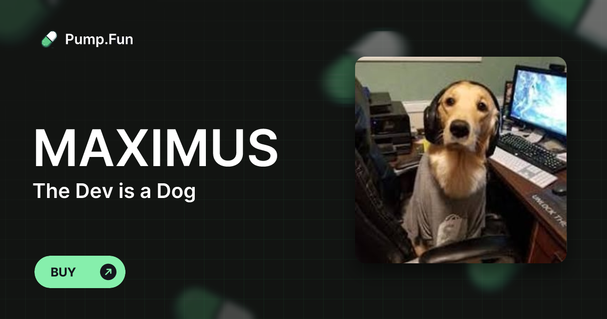 The Dev is a Dog (MAXIMUS) - Pump
