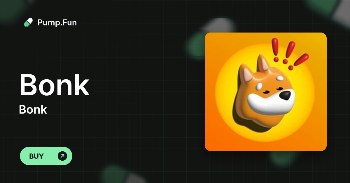 Bonk (Bonk) - Pump