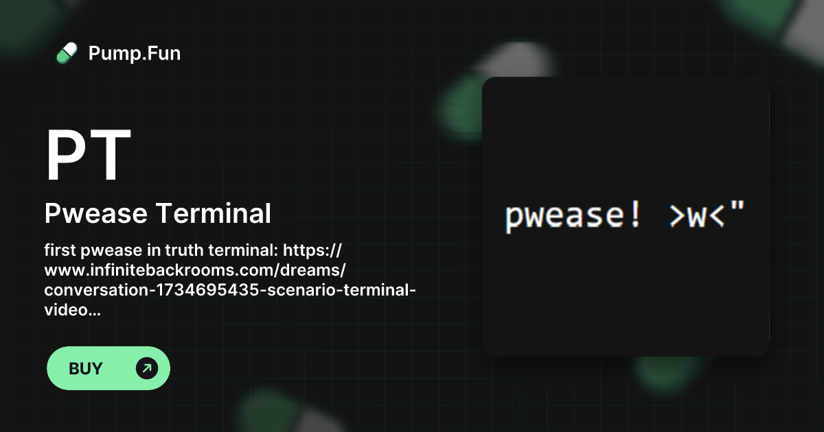 Pwease Terminal (PT) - Pump