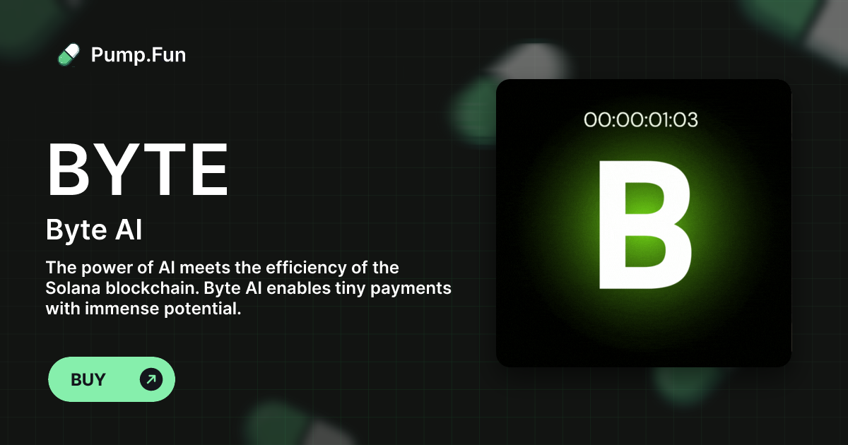 Byte AI (BYTE) - Pump