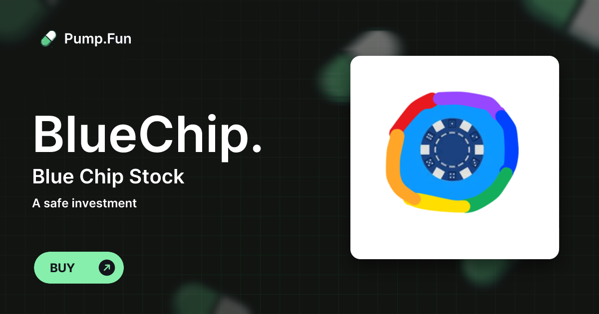 Blue Chip Stock (BlueChip.) - Pump