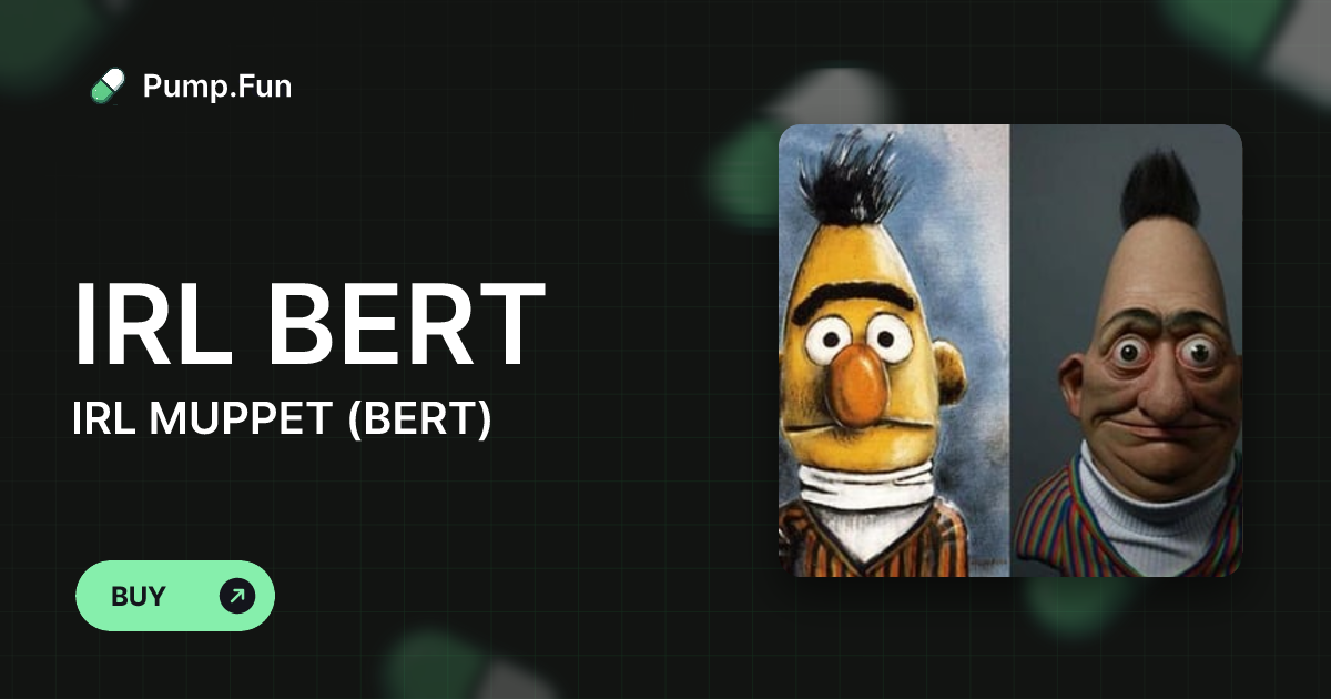 IRL MUPPET (BERT) (IRL BERT) - Pump