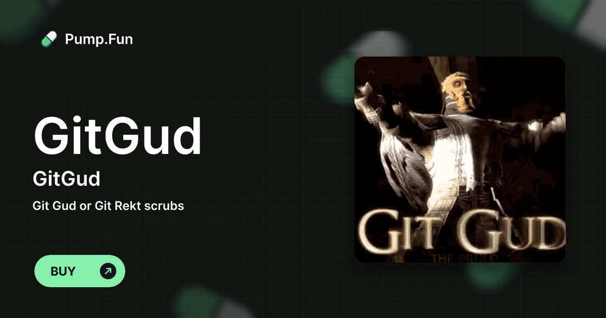 GitGud (GitGud) - Pump