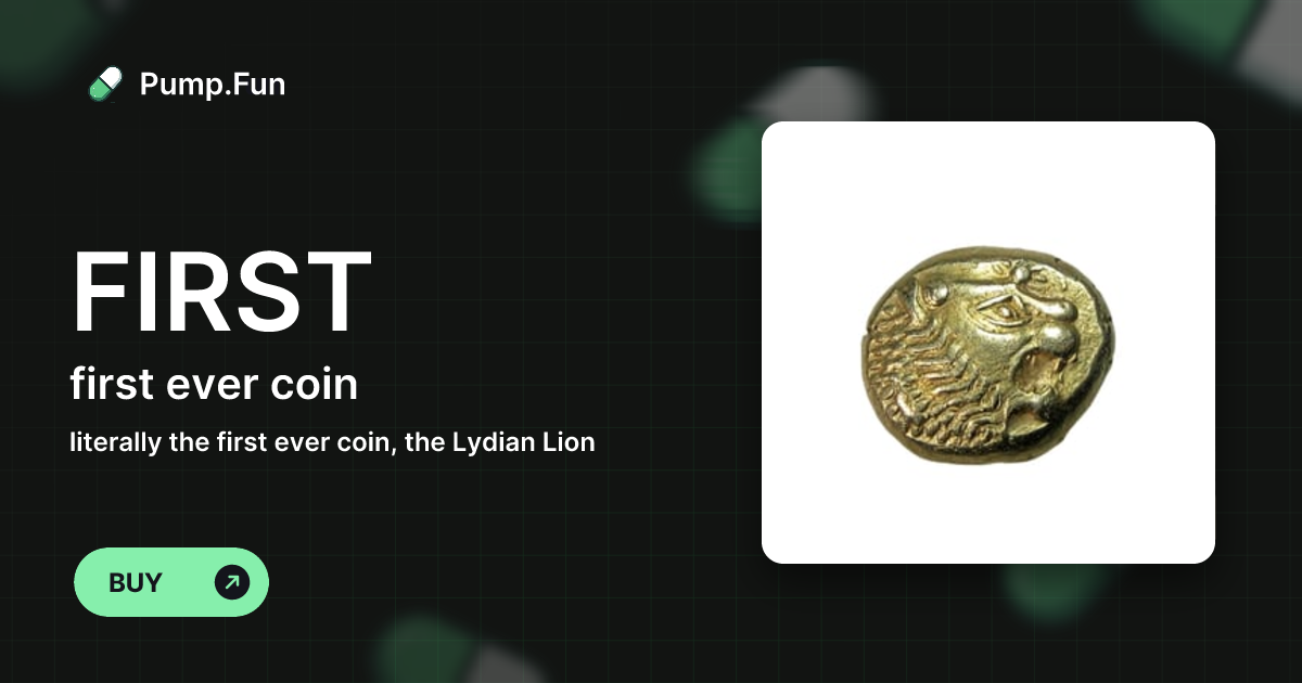 first ever coin (FIRST) - Pump