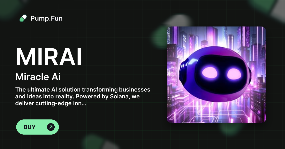 Miracle Ai (MIRAI) - Pump