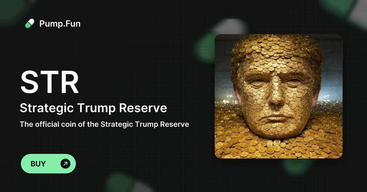 Strategic Trump Reserve (STR) - Pump