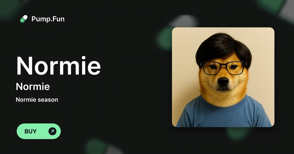 Normie (Normie) - Pump