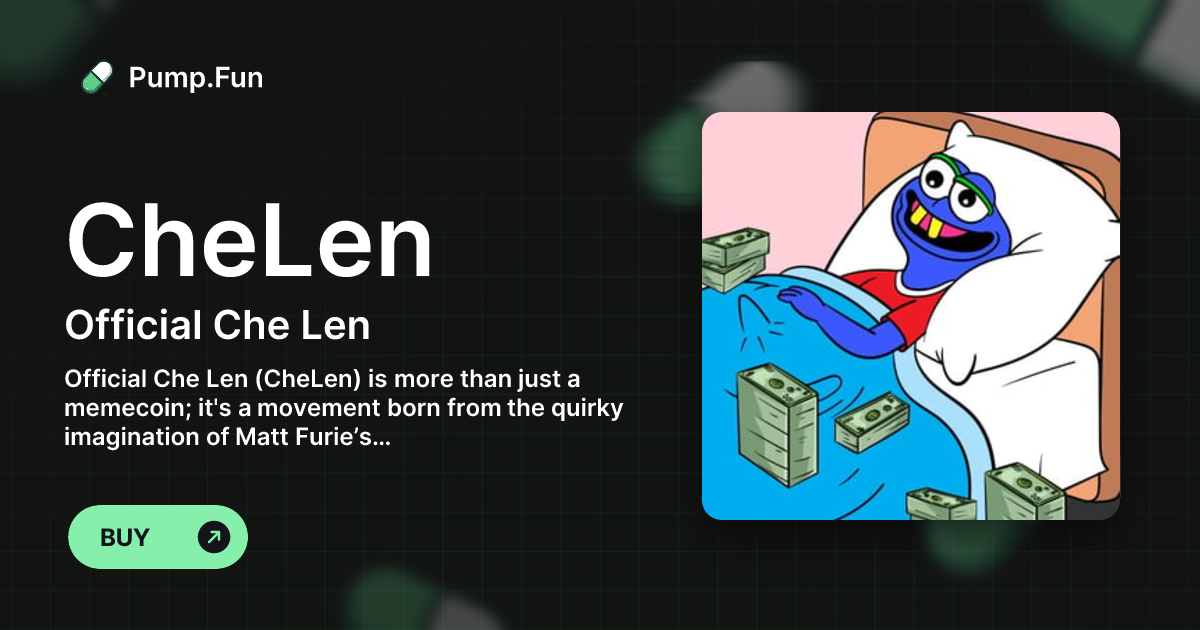 Official Che Len (CheLen) - Pump