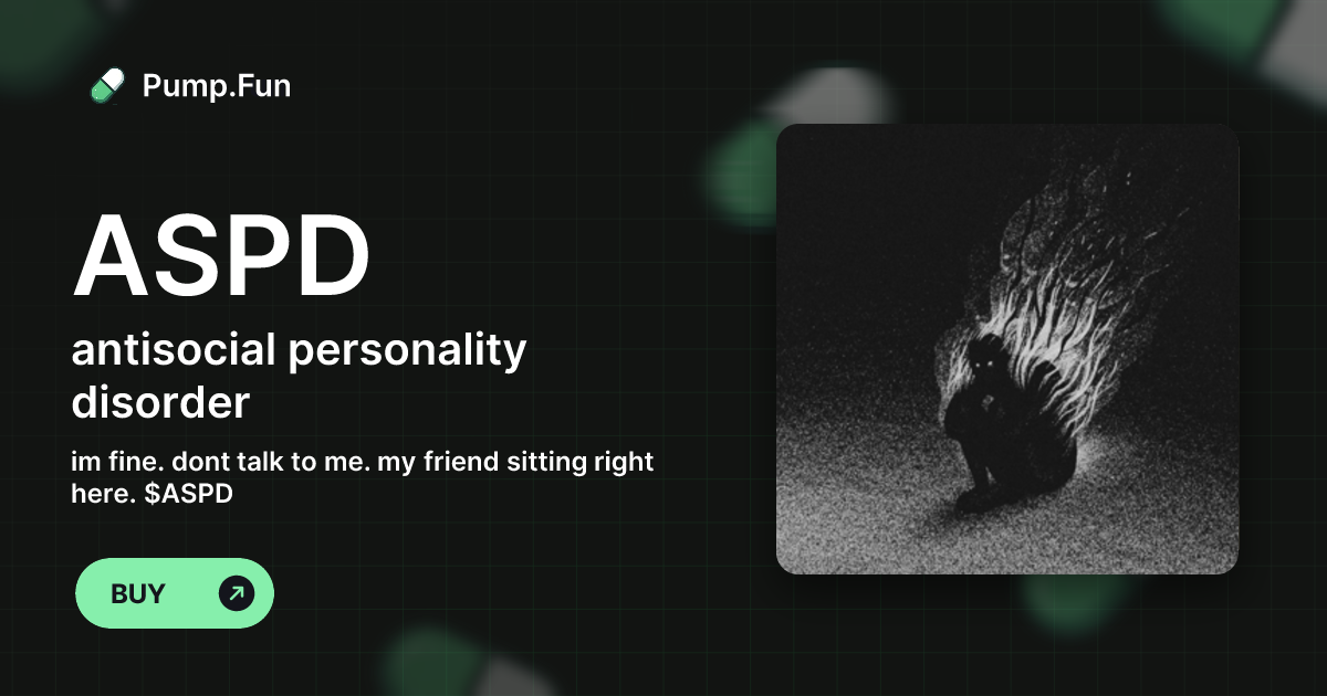 antisocial personality disorder (ASPD) - Pump