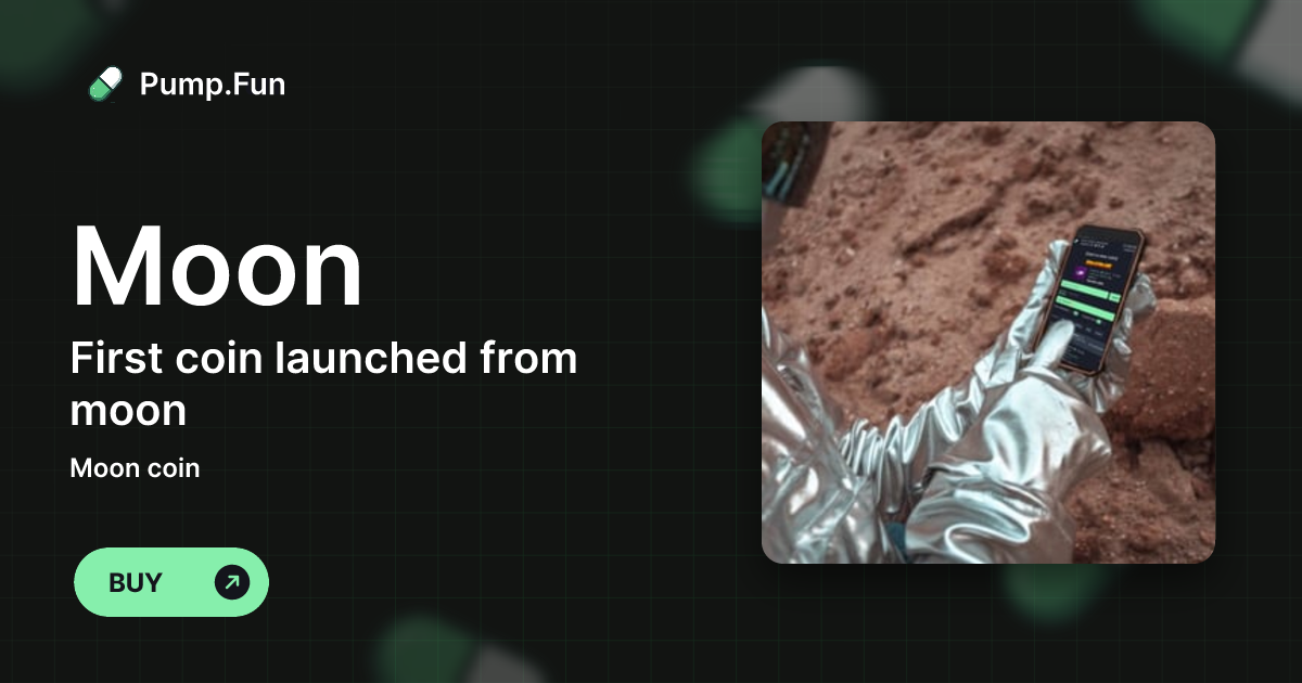 First coin launched from moon (Moon) - Pump