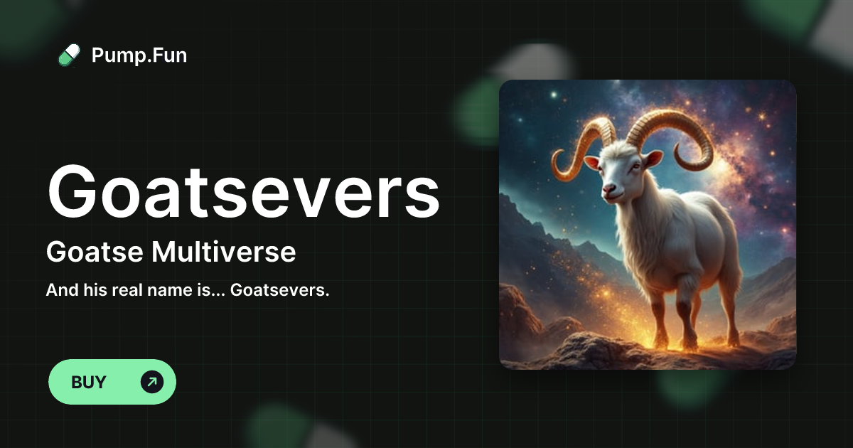 Goatse Multiverse (Goatsevers) - Pump