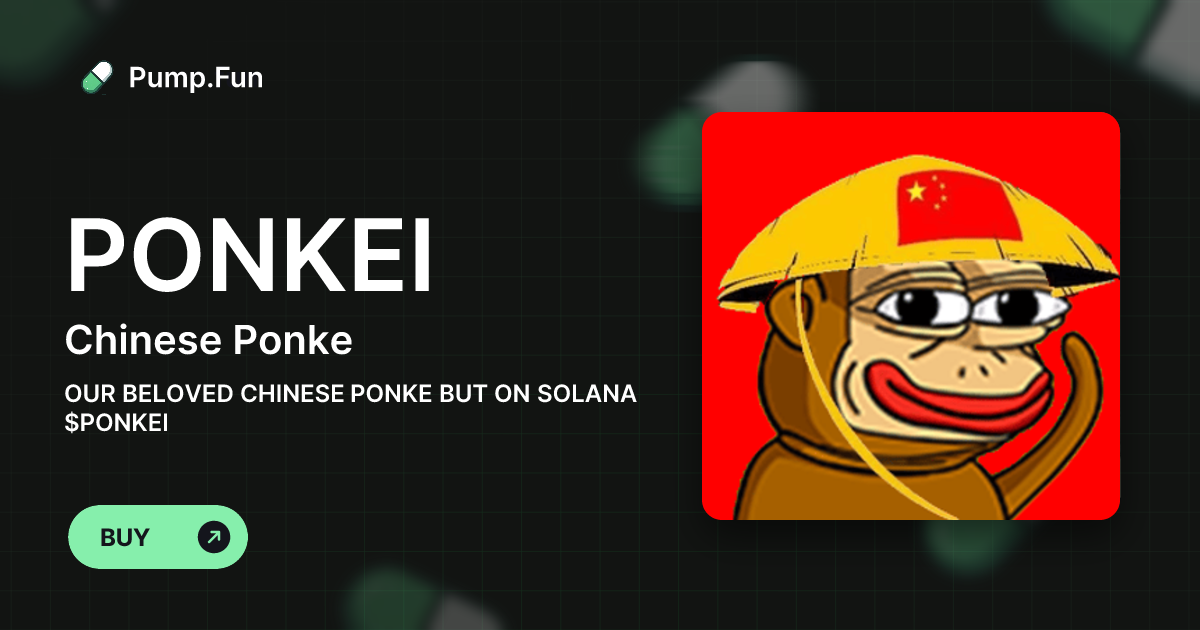 Chinese Ponke (PONKEI) - Pump