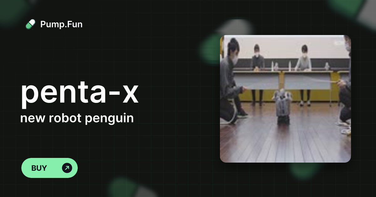 new robot penguin (penta-x) - Pump