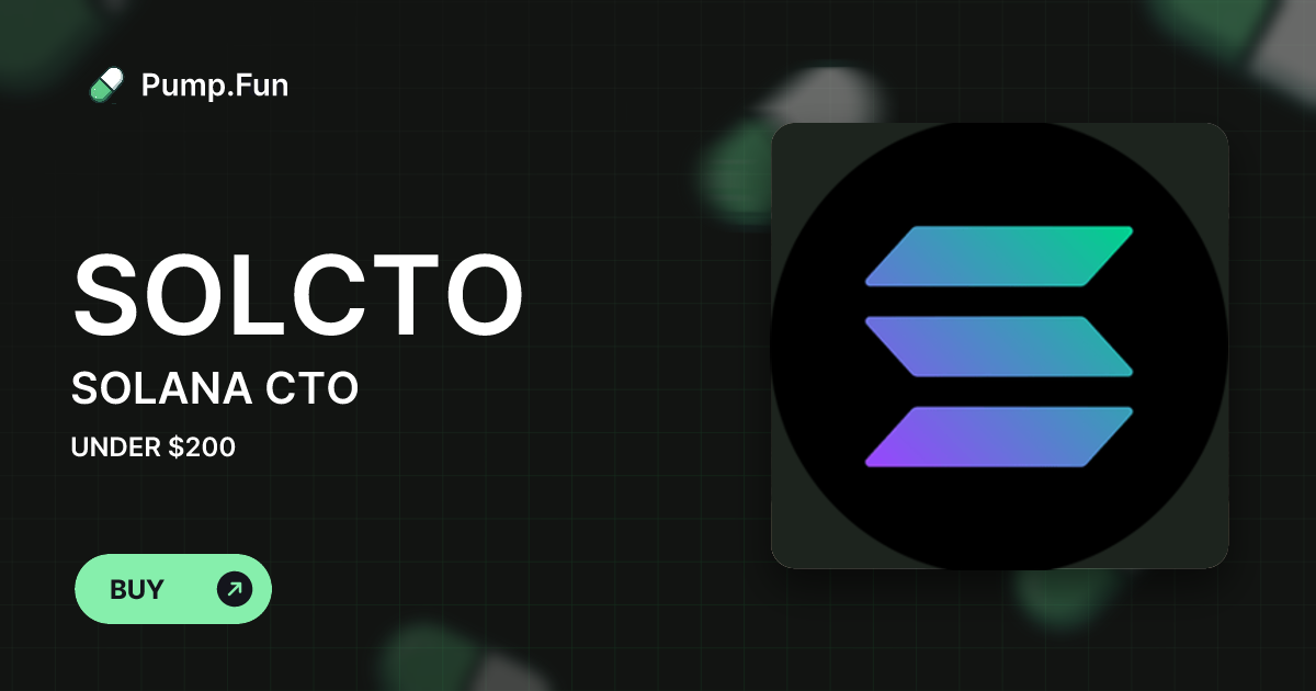 SOLANA CTO (SOLCTO) - Pump