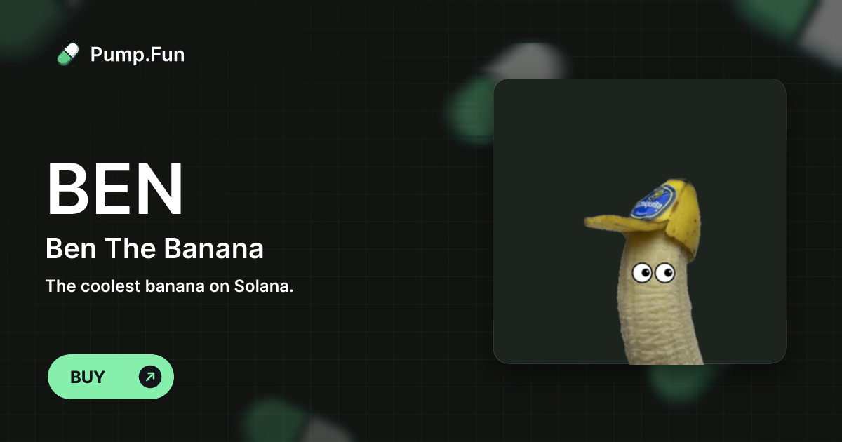 Ben The Banana (BEN) - Pump