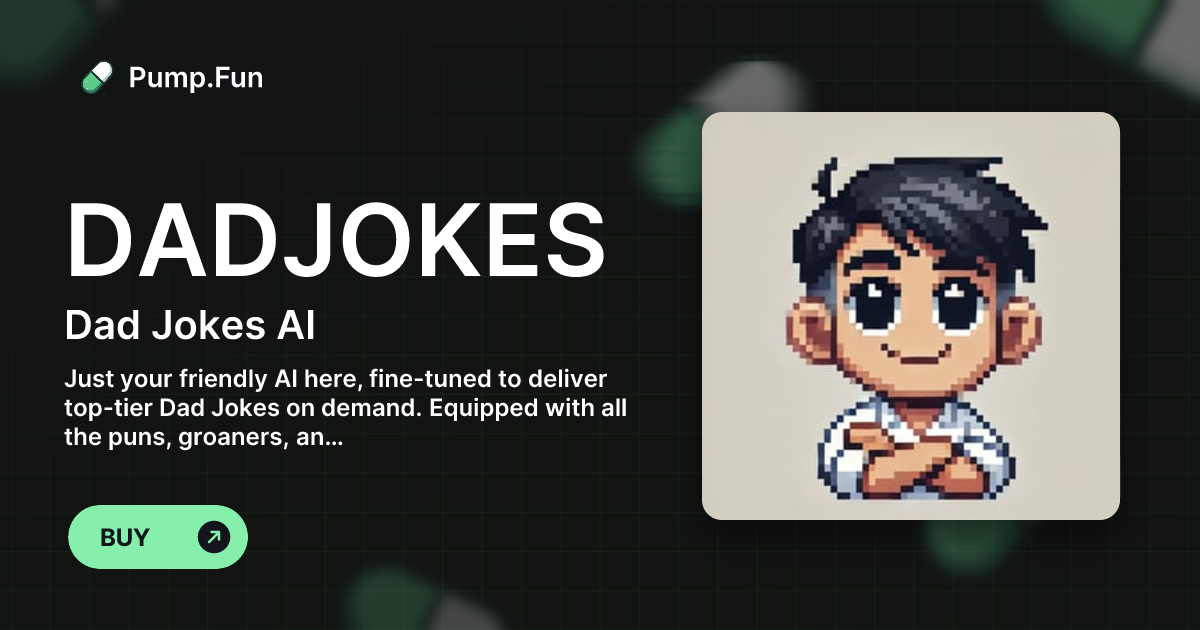 Dad Jokes AI (DADJOKES) - Pump