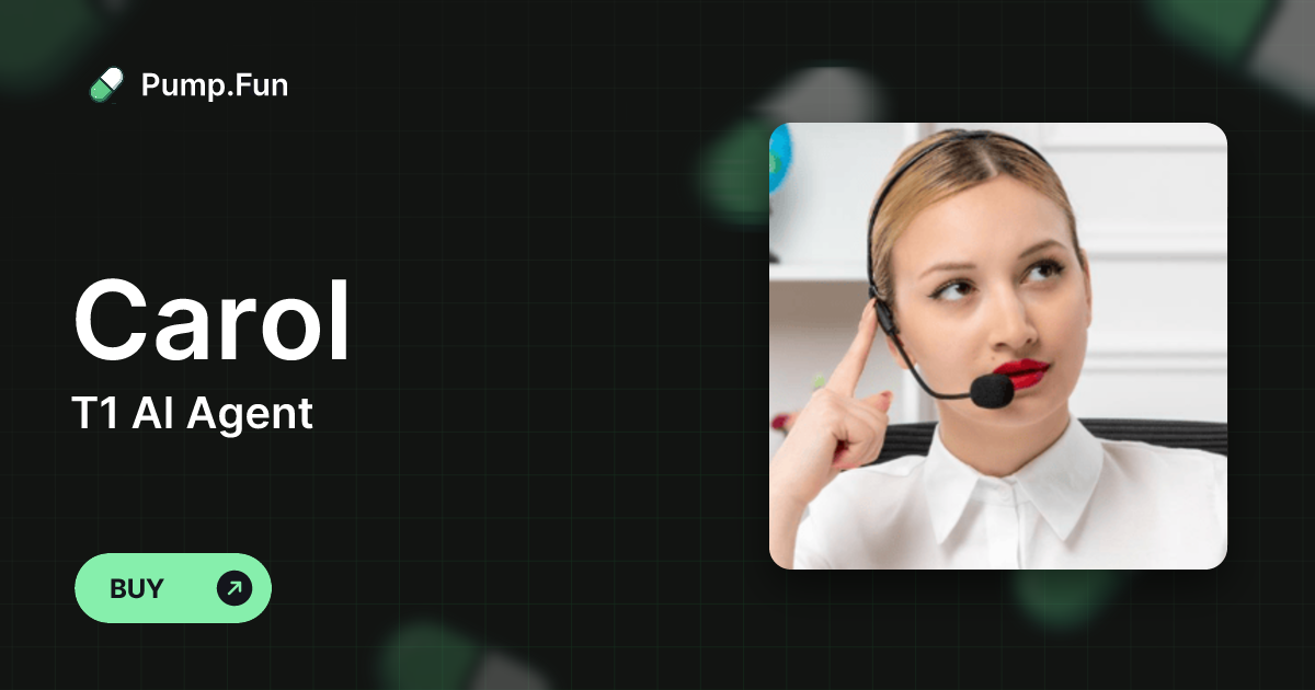 T1 AI Agent (Carol) - Pump