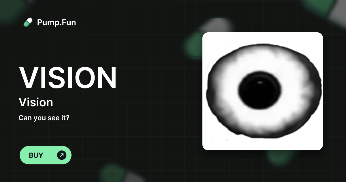 Vision (VISION) - Pump