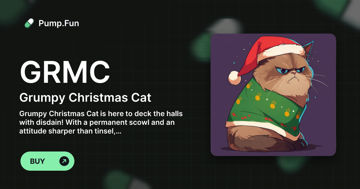Grumpy Christmas Cat (GRMC) - Pump