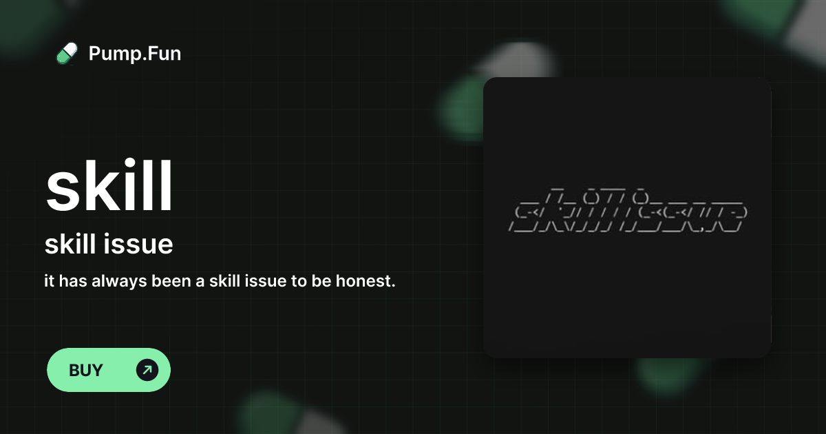 skill issue (skill) - Pump