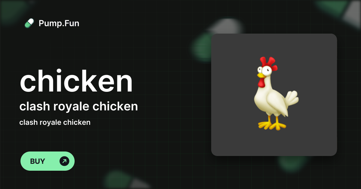 clash royale chicken (chicken) - Pump