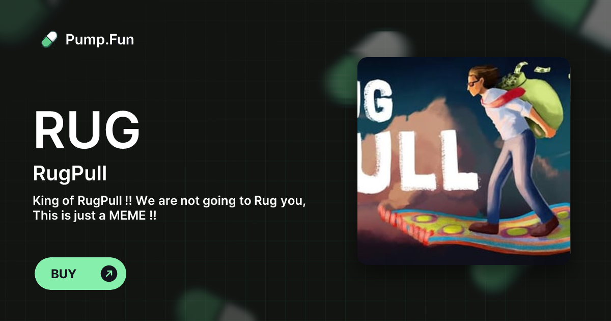 RugPull (RUG) - Pump